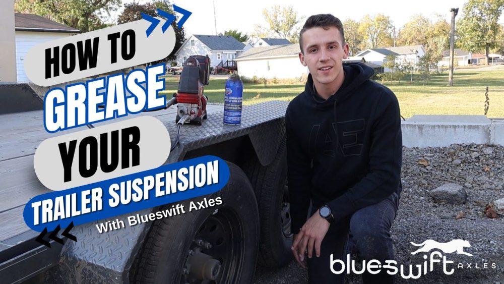 How to Grease Your Trailer's Suspension